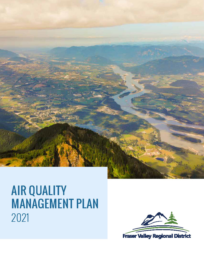 FVRD Releases Air Quality Management Plan | Fraser Valley Regional District